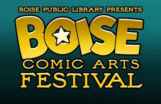 Boise Comic Arts Festival XII | Event | City of Boise
